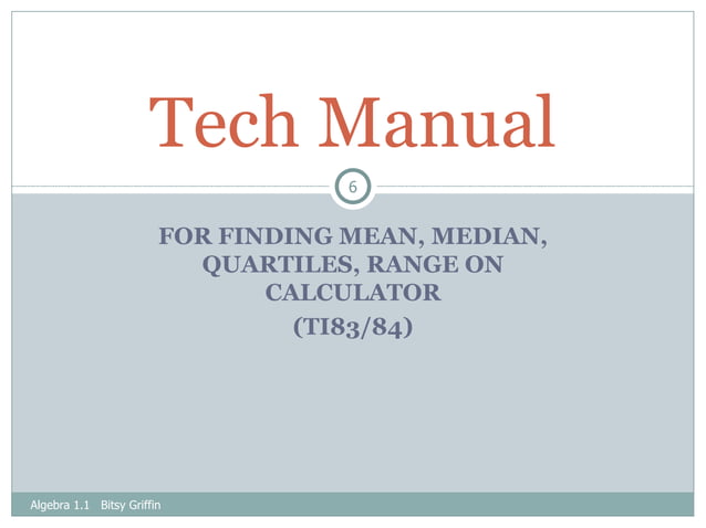 101 A Mean, Median, Mode, Range Quartiles Lesson | PPT