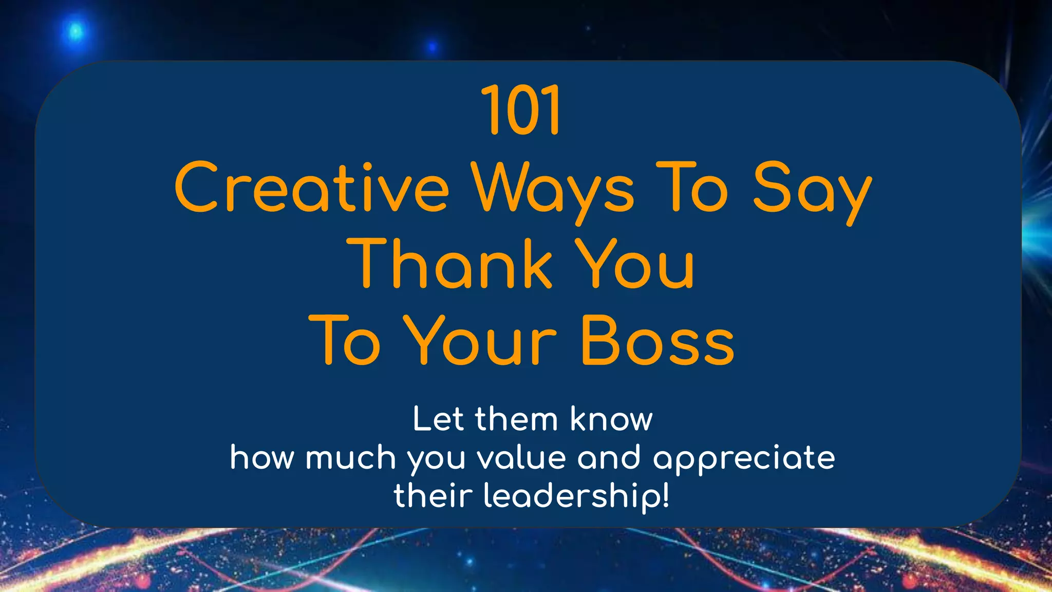 101 Creative Ways To Thank Your Boss | PDF