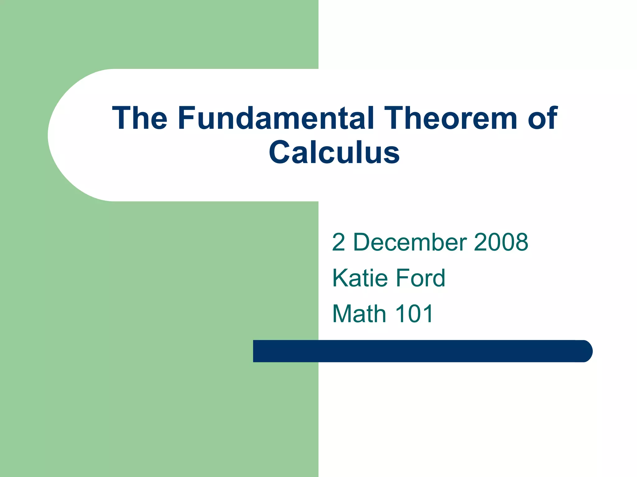 Fundamental Theorem of Calculus | PPT