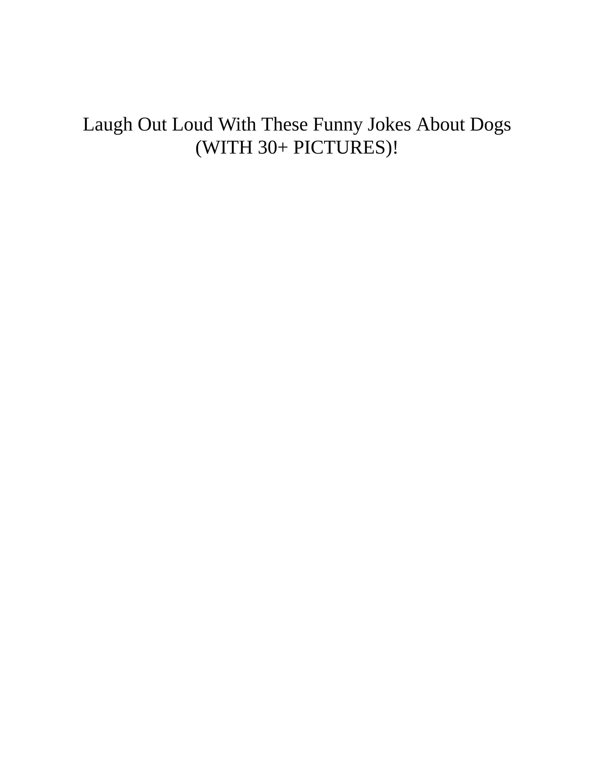 101 Hilarious Dog Jokes For Kids Laugh out loud with these funny jokes ...