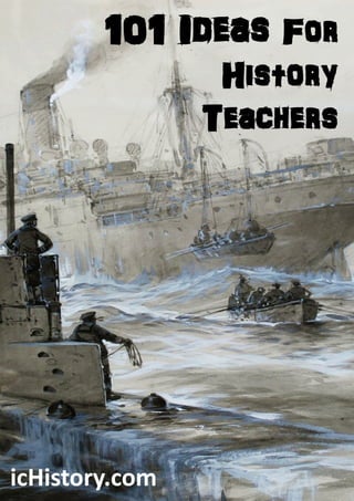 101 history teaching_ideas_part_1 (1) | PDF