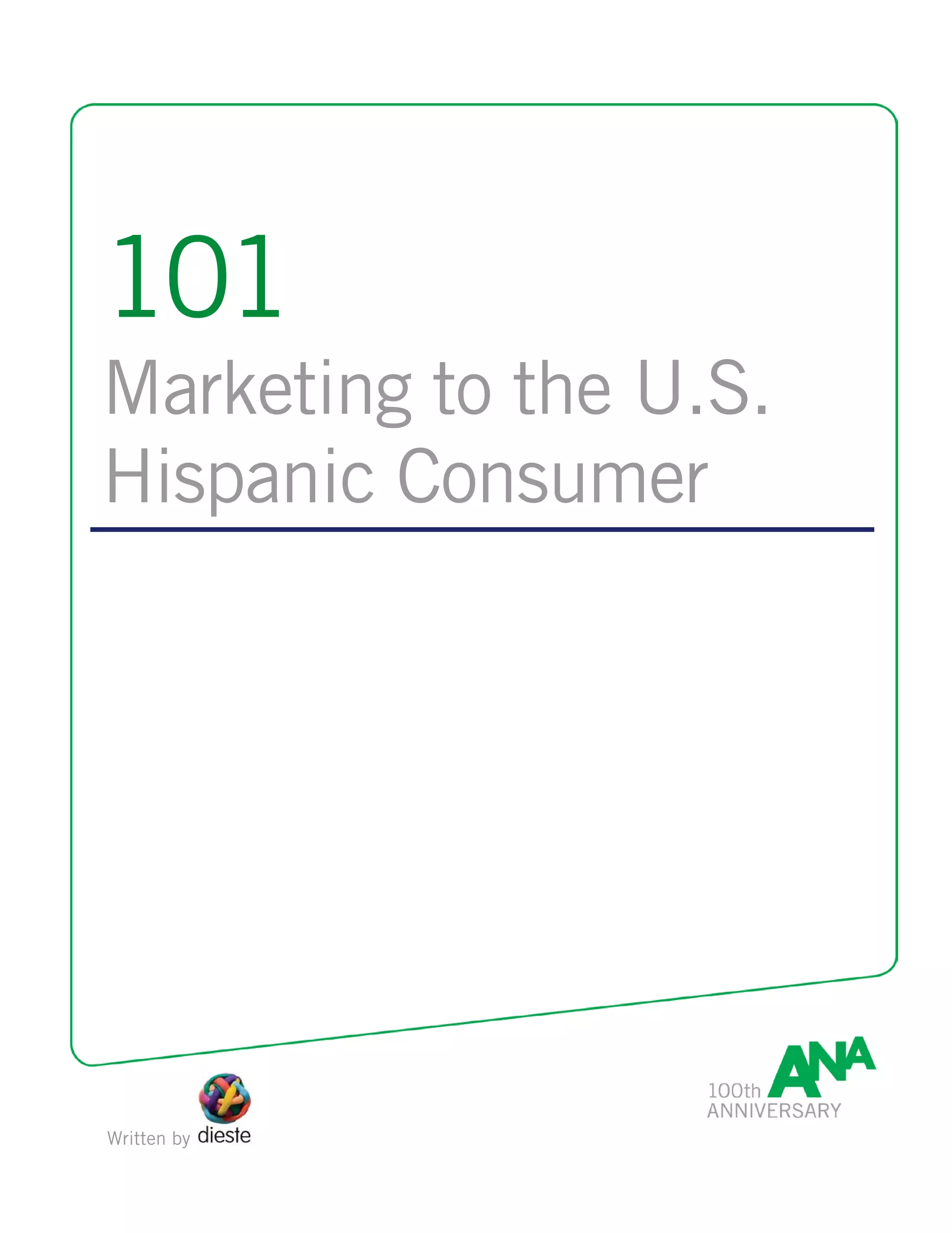 101 Marketing To The U.S. Hispanic Consumer | PDF