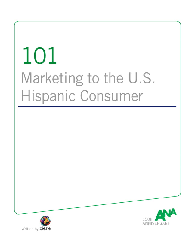 101 Marketing To The U.S. Hispanic Consumer | PDF