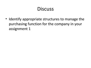 101 purchasingandorganization | PPT