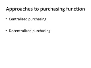 101 purchasingandorganization | PPT