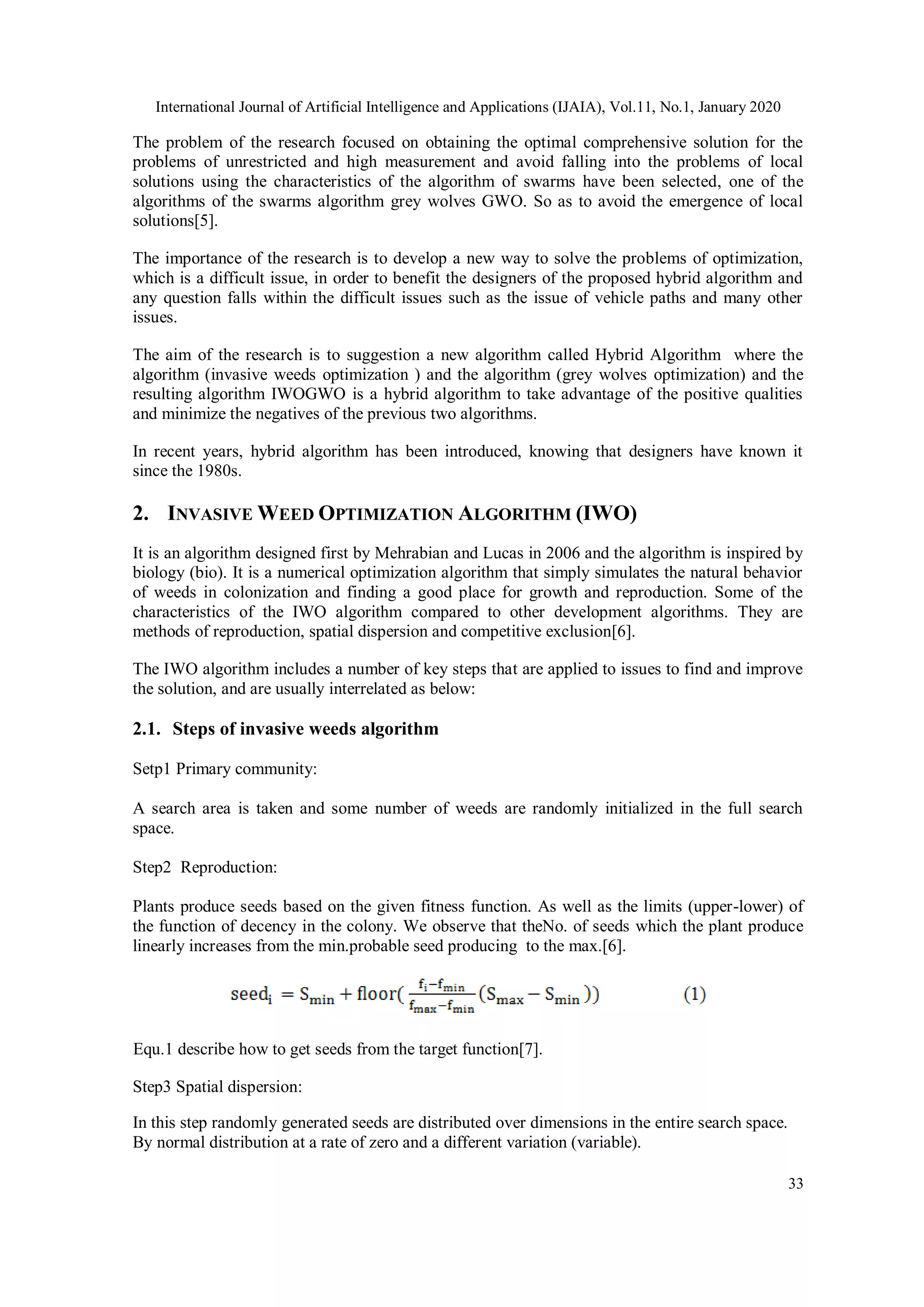 A HYBRID ALGORITHM BASED ON INVASIVE WEED OPTIMIZATION ALGORITHM AND ... A HYBRID ALGORITHM BASED ON INVASIVE WEED OPTIMIZATION ALGORITHM AND ...