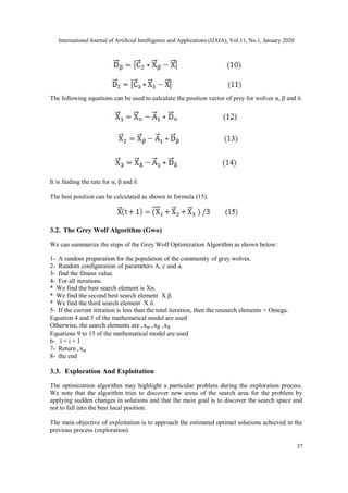 A HYBRID ALGORITHM BASED ON INVASIVE WEED OPTIMIZATION ALGORITHM AND GREY WOLF OPTIMIZATION ...