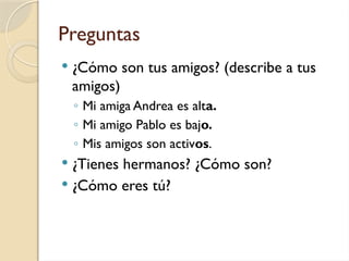 102.Repaso 5 adjetivos:ser.p. ptx | PPTX