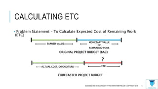 Calculating ETC In 4 Different Scenarios | PPT