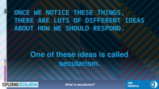 102-presentation---what-is-secularism.pptx