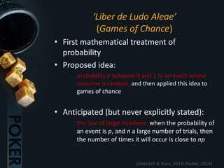 History gambling/probability | PPTX | Physics | Science