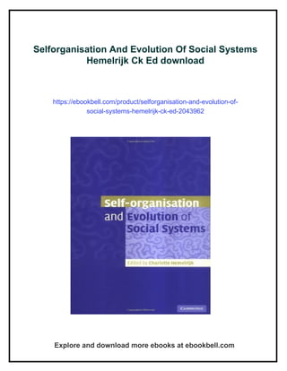 Selforganisation And Evolution Of Social Systems Hemelrijk Ck Ed | PDF