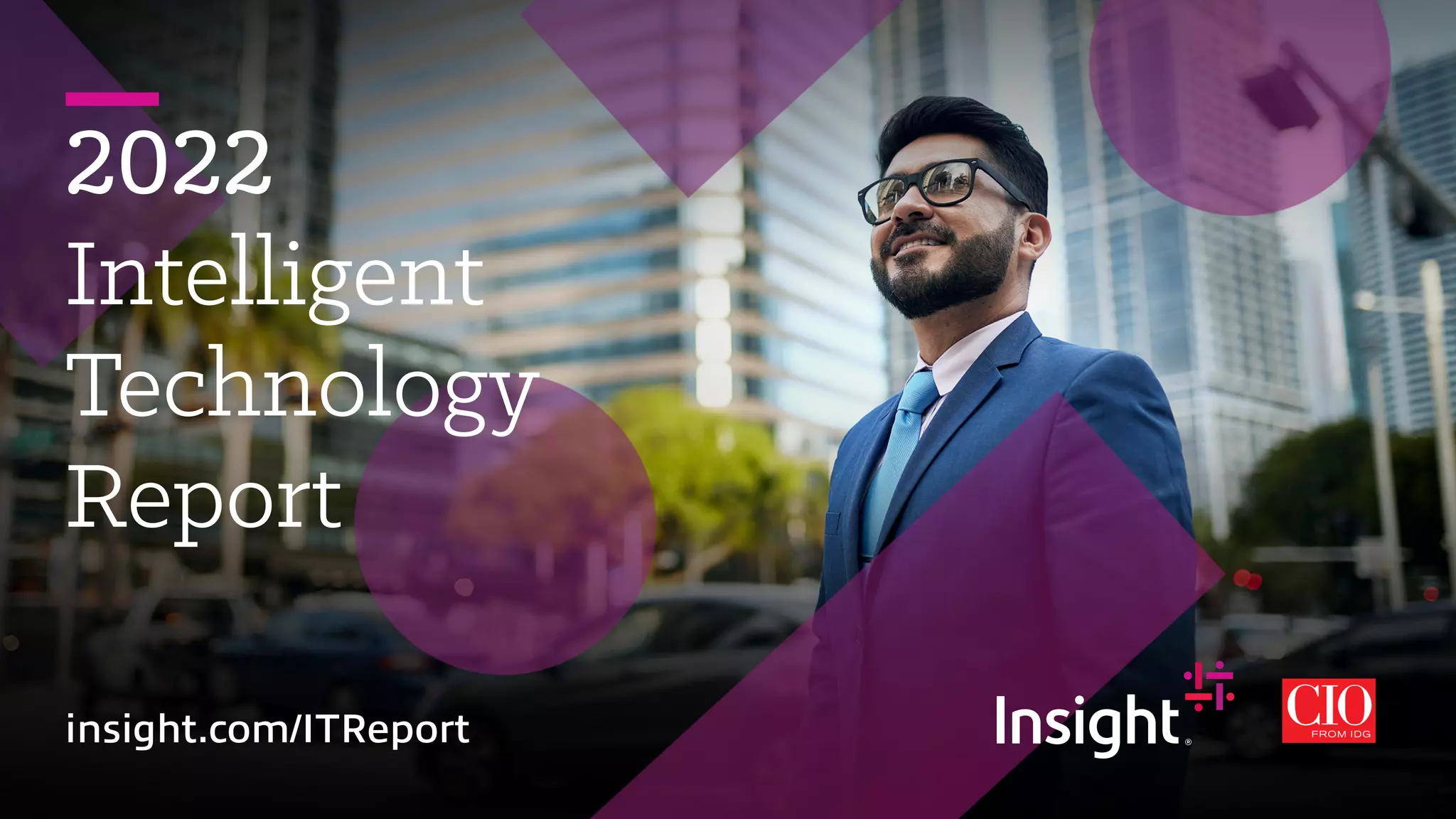 2022 Insight Intelligent Technology™ Report | PPT 2022 Insight Intelligent Technology™ Report | PPT