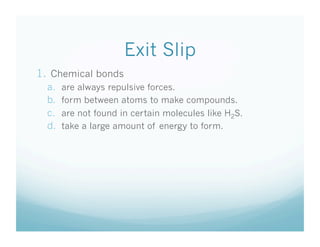 10/22 What is a chemical bond? | PDF | Chemistry | Science