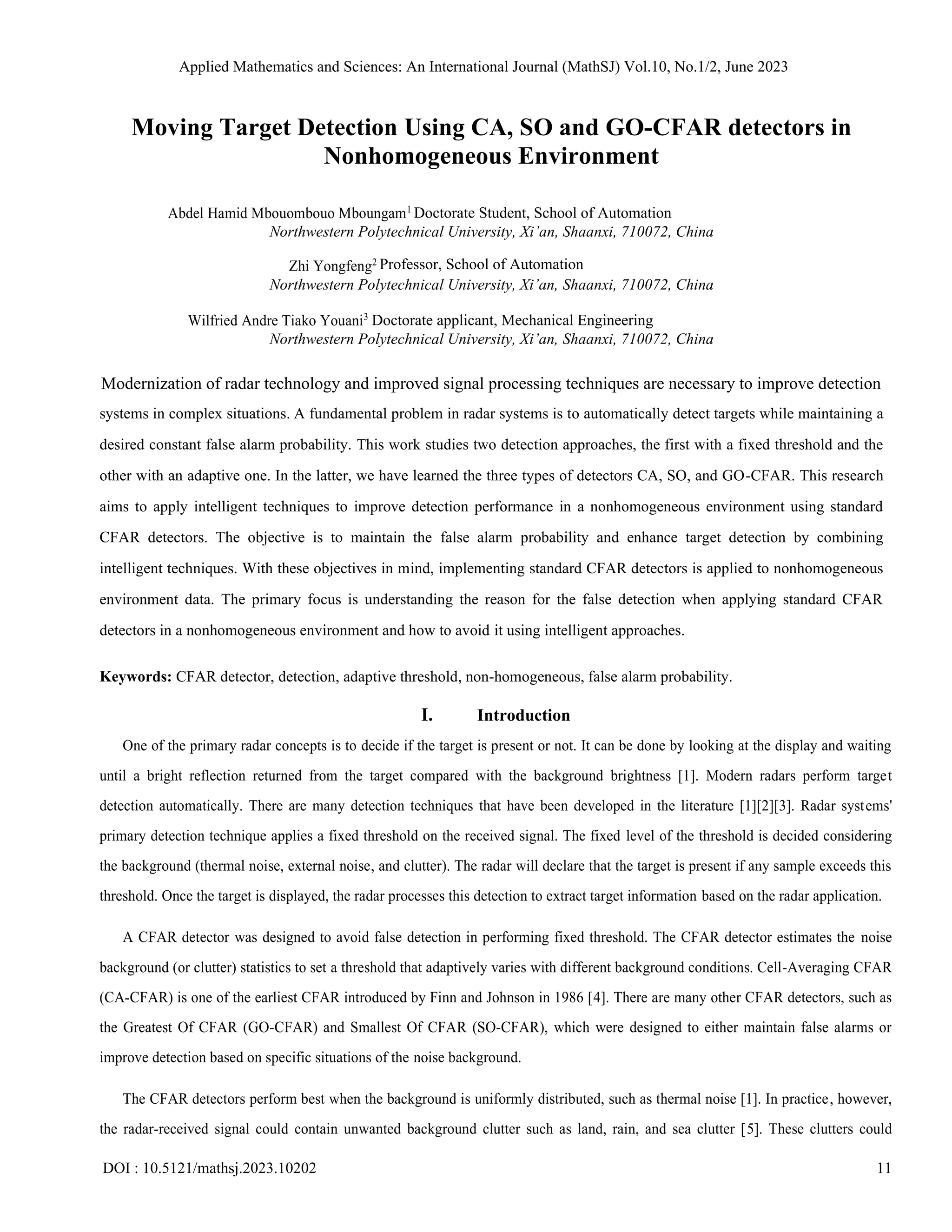 Moving Target Detection Using CA, SO and GO-CFAR detectors in Nonhomogeneous Environment | PDF
