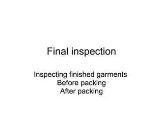 Final inspection | PPT