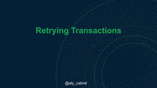 MongoDB.local Austin 2018: How and When to Use Multi-Document Distributed Transactions | PPTX ...