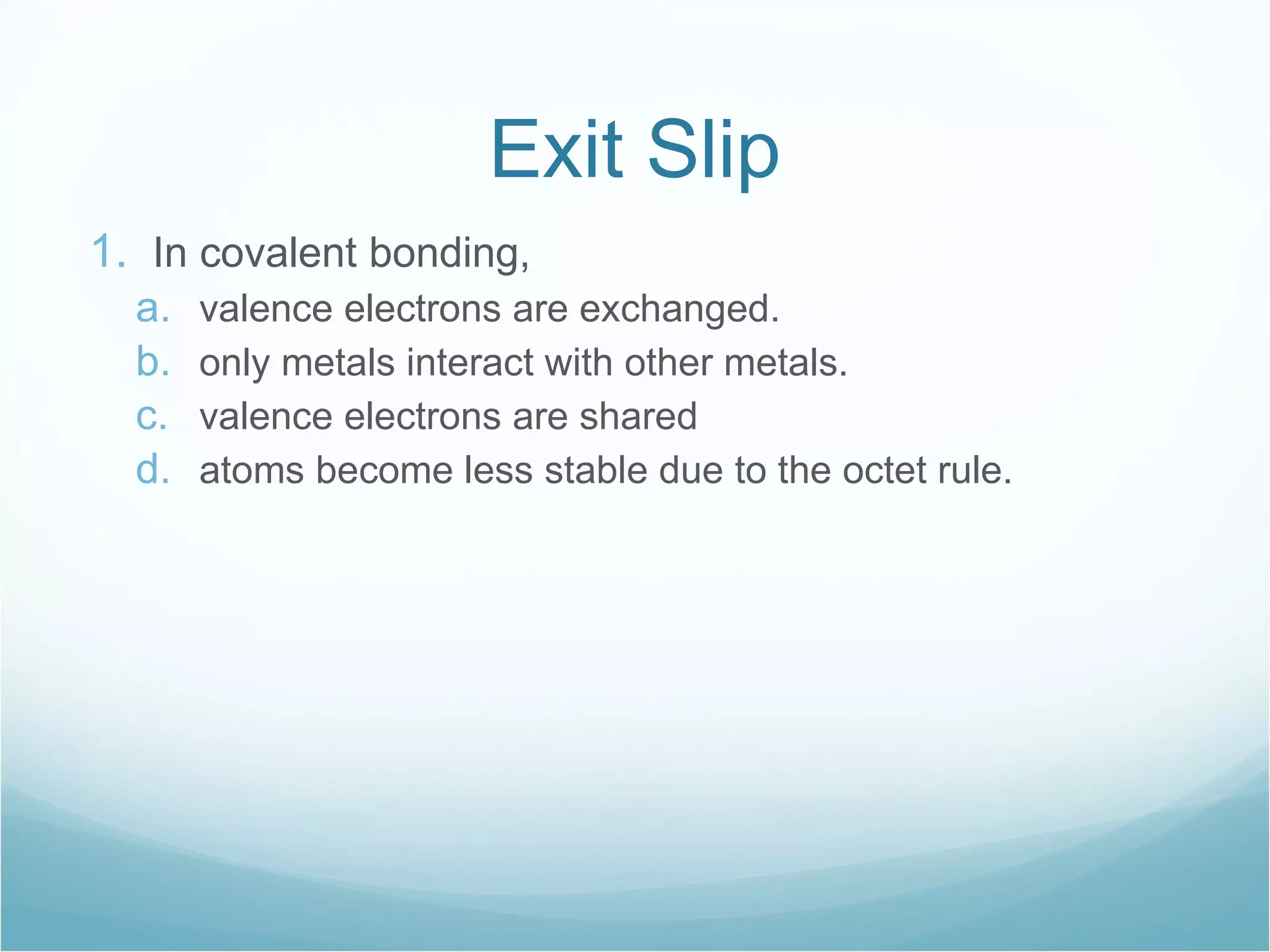 10/26 What are the 3 types of chemical bonds? - Part II | PPT