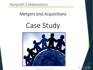 Nonprofit Collaborations - Brian Broadbent and Brandon Miller | PPT
