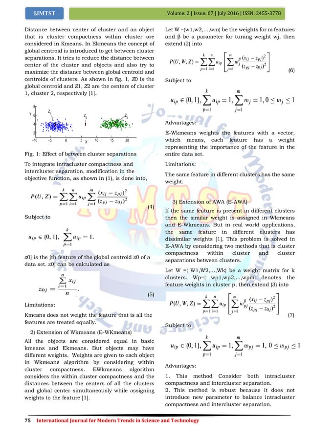 A New Framework For Kmeans Algorithm By Combining The Dispersions Of
