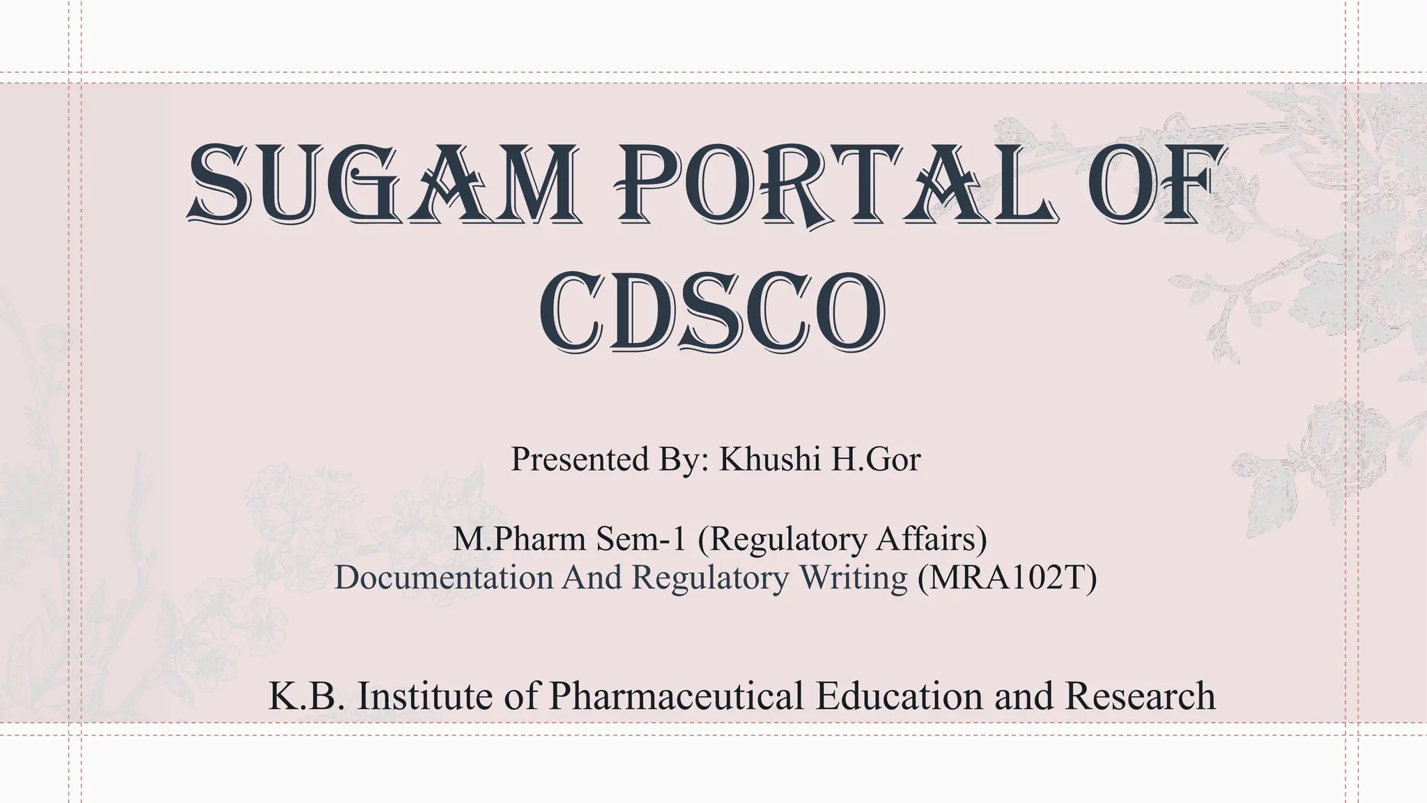 Sugam Portal Of CDSCO | PPTX