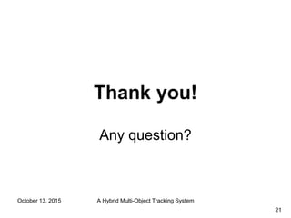 Multi Object Tracking | Presentation 2 | ID 103001 | PPT