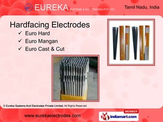 MANUAL METAL ARC WELDING ELECTRODES by Eureka Systems And Electrodes ...
