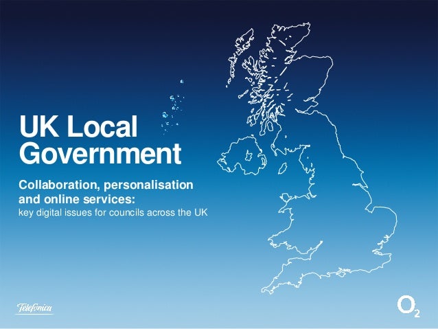 UK Local Government: collaboration, personalisation and online servic…
