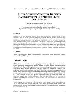 A NEW CONTEXT-SENSITIVE DECISION MAKING SYSTEM FOR MOBILE CLOUD OFFLOADING | PDF