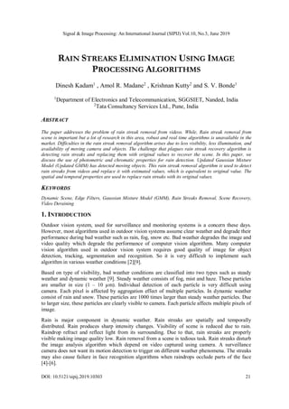 RAIN STREAKS ELIMINATION USING IMAGE PROCESSING ALGORITHMS | PDF