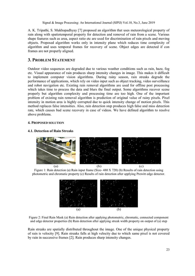 RAIN STREAKS ELIMINATION USING IMAGE PROCESSING ALGORITHMS | PDF