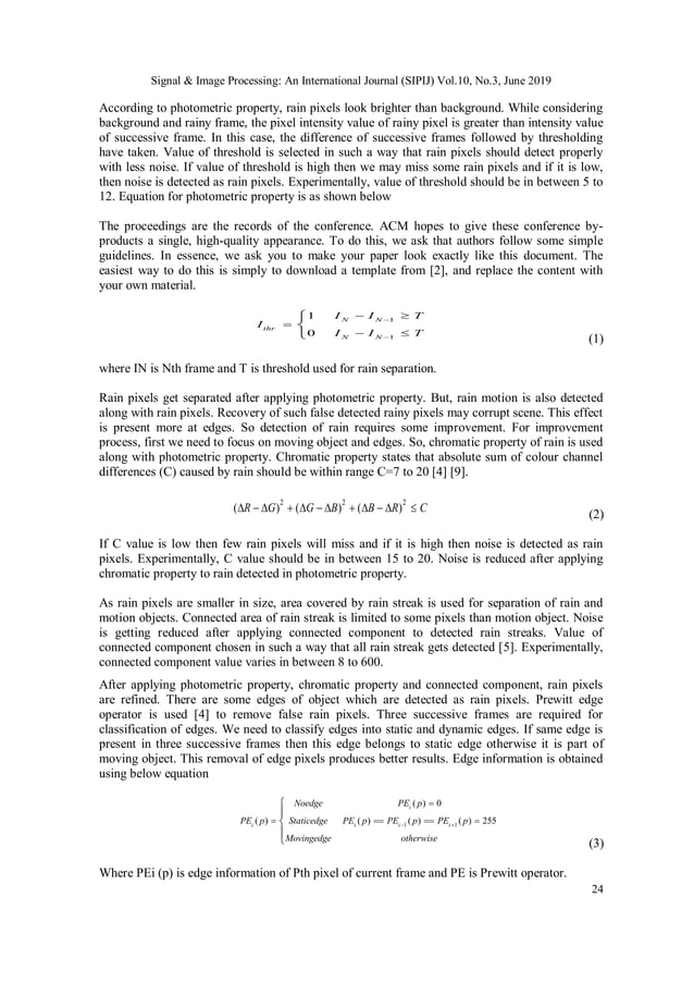 RAIN STREAKS ELIMINATION USING IMAGE PROCESSING ALGORITHMS | PDF