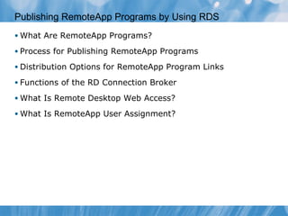 Remote Desktop Services and Virtual Desktop infrastructure in Windows Server 2008 R2 | PPT