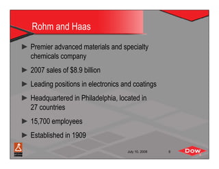Dow Acquires Rohm & Haas Presentation | PDF