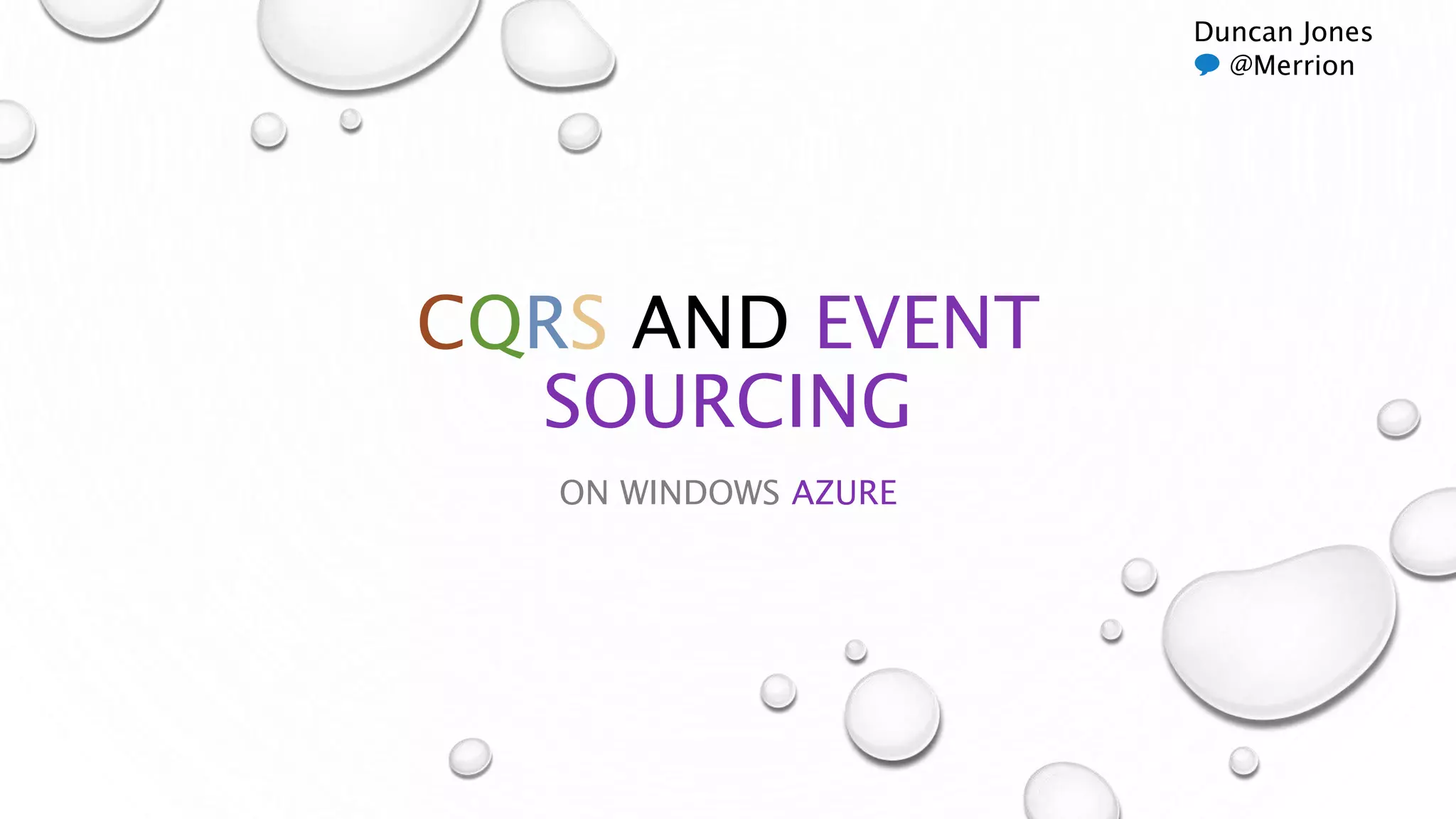 cqrs and event sourcing on Windows Azure | PPT