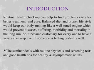 Routine Body Check-up & Good Health Tips For Elder Person | PPT