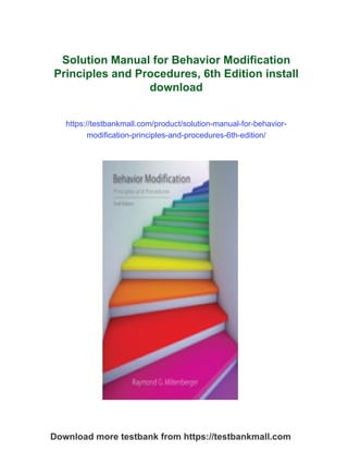 Solution Manual for Behavior Modification Principles and Procedures ...