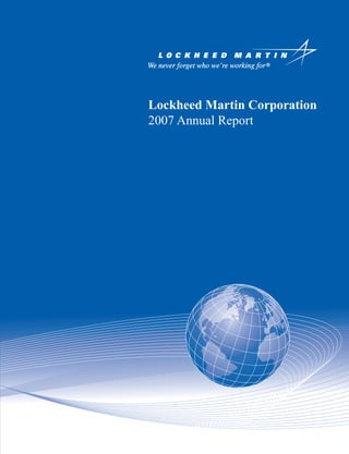 Lockheed Martin 2007 Annual Report Highlights Record Sales and Earnings ...