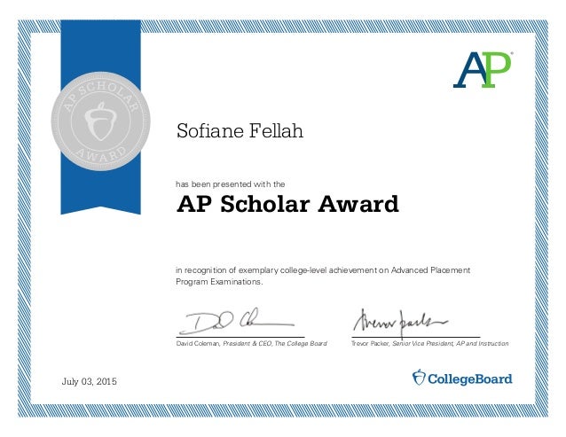 AP Scholar Certificate for Sofiane Fellah