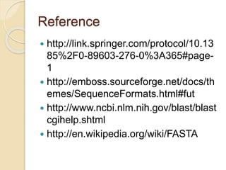 Fasta | PPTX | Genetics | Science