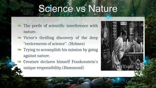 103 Science vs Nature in 'Frankenstein'.pptx