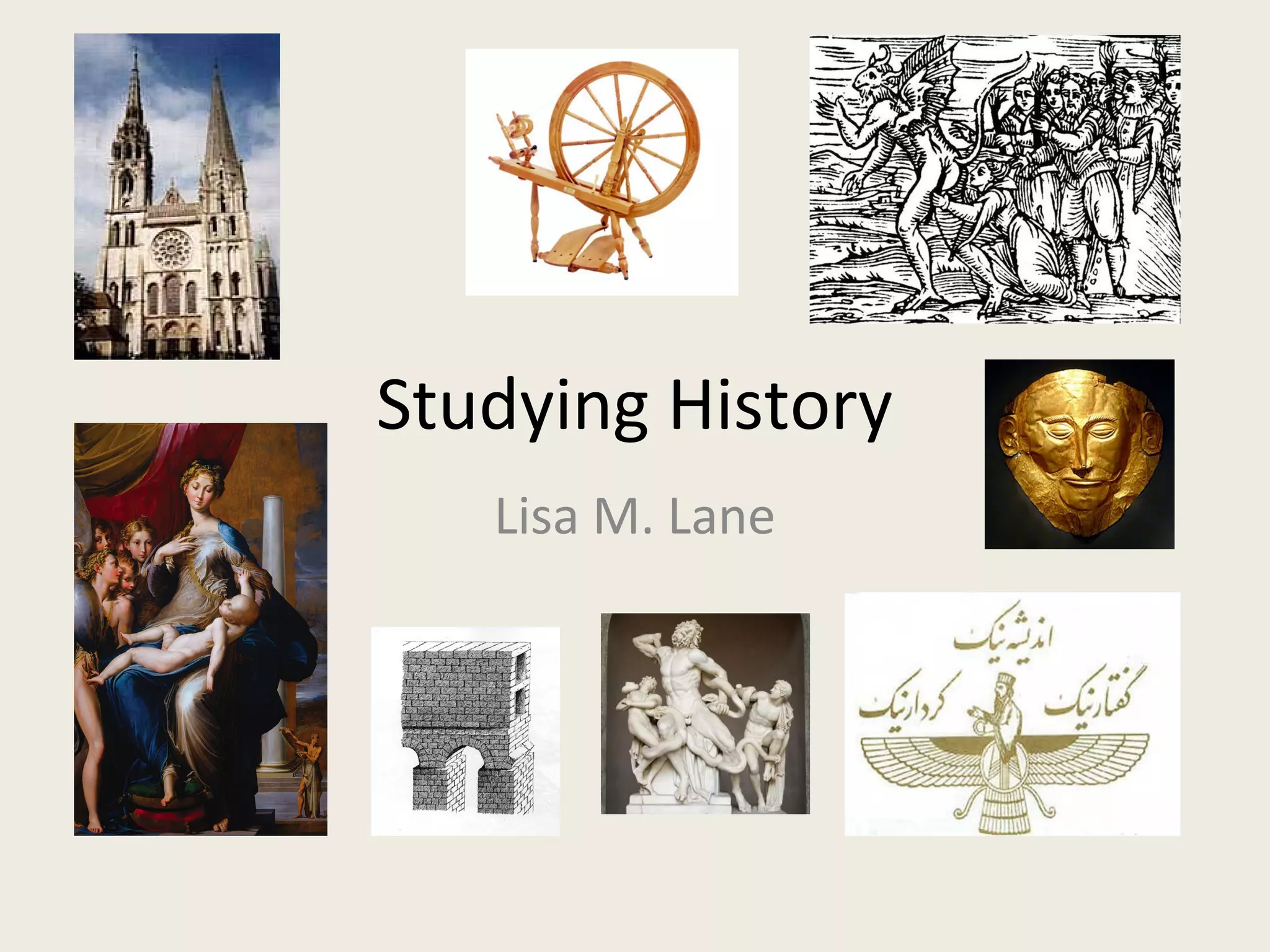 History 103 Lecture 1: Studying Western Civ | PPT | Geography | Science