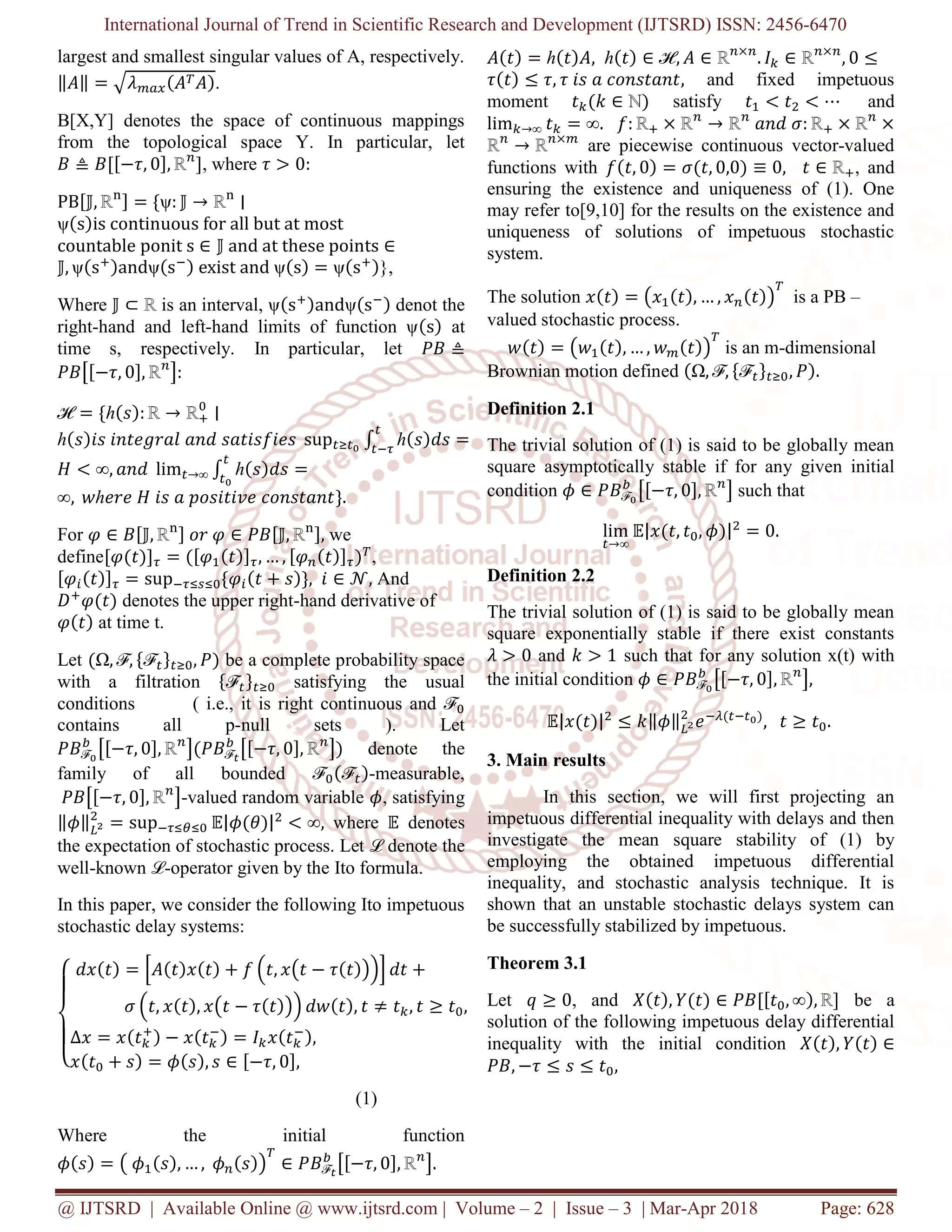 Time Delay And Mean Square Stochastic Differential Equations In