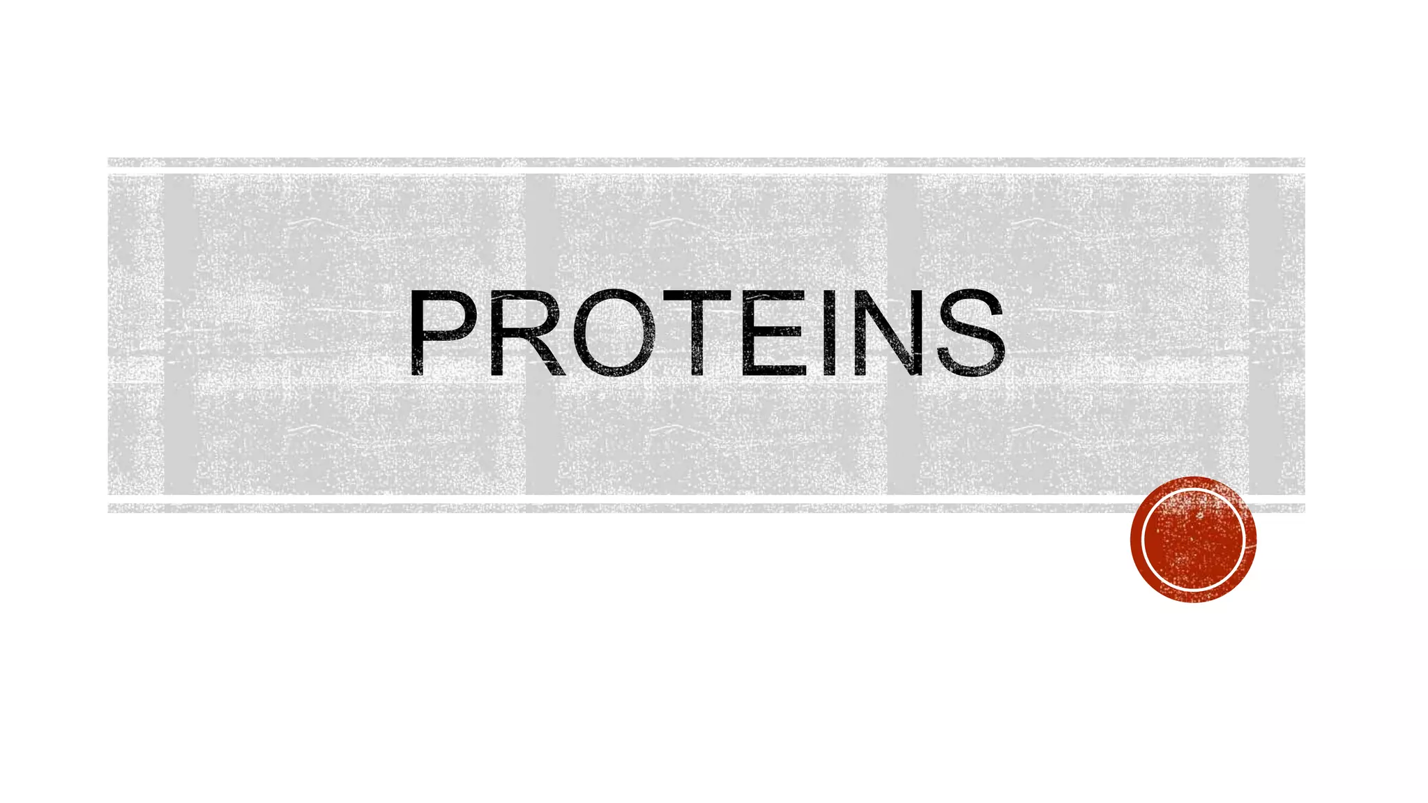 Protein Chemistry | PPT