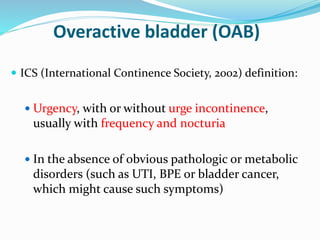 1040122 oab diagnosis, management and current trend of therapy | PPTX