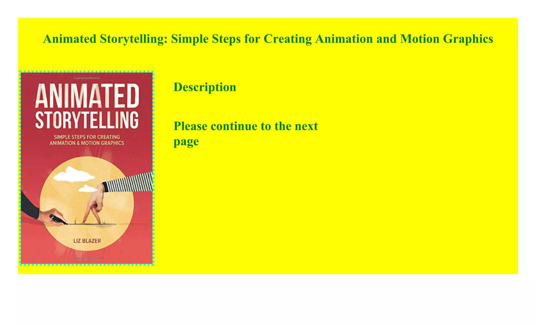 Animated Storytelling: Simple Steps for Creating Animation and Motion ...