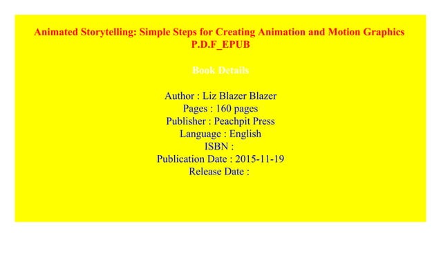 Animated Storytelling: Simple Steps for Creating Animation and Motion ...