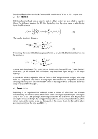 DESIGN AND IMPLEMENTATION OF COMBINED PIPELINING AND PARALLEL PROCESSING ARCHITECTURE FOR FIR ...