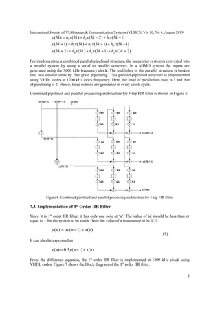 DESIGN AND IMPLEMENTATION OF COMBINED PIPELINING AND PARALLEL PROCESSING ARCHITECTURE FOR FIR ...