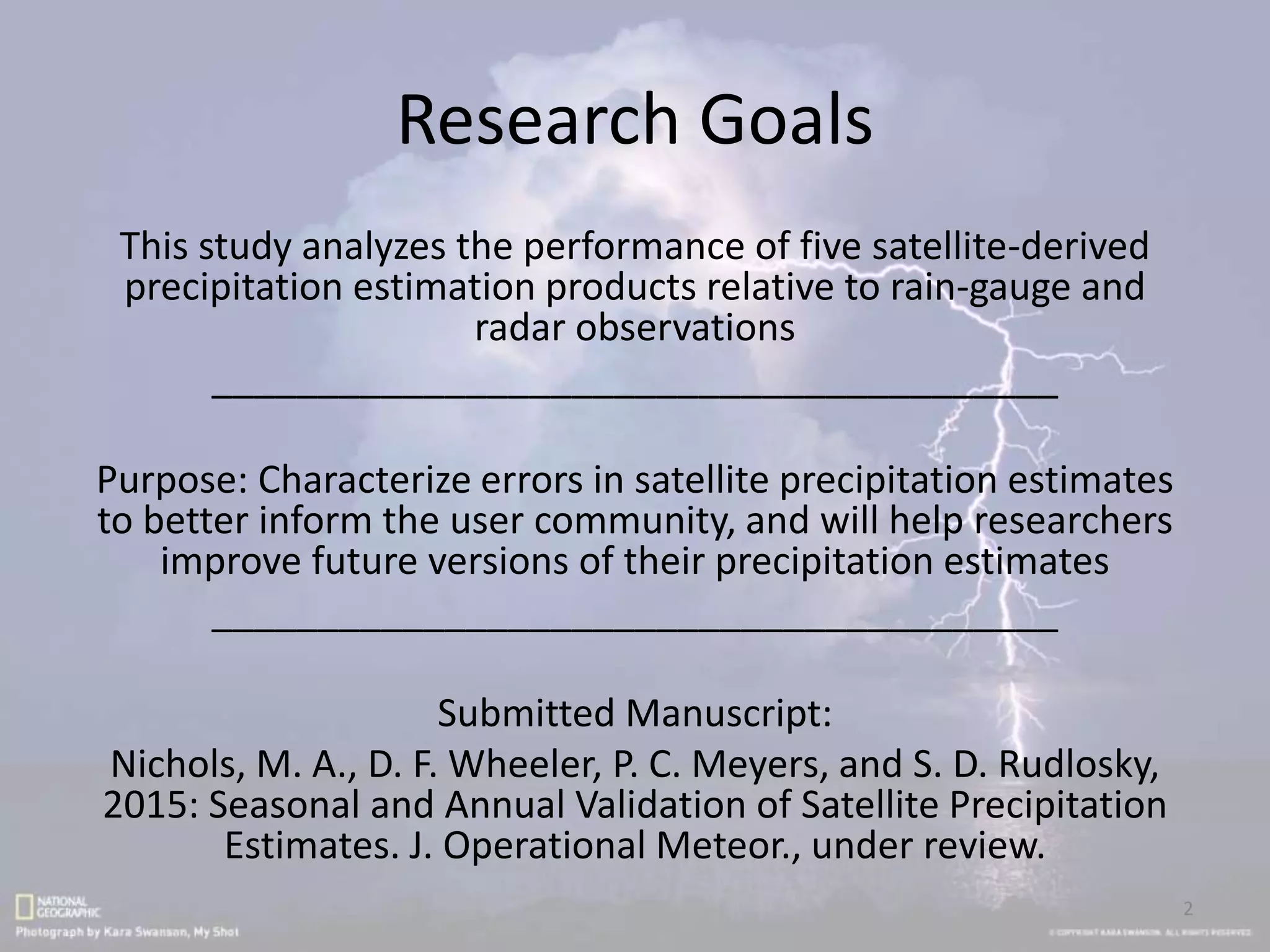 Nichols, Meredith_Validation of Precipitation and Lightning Observations | PPT